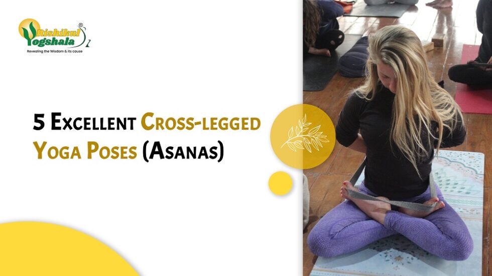 Cross legged Yoga Pose: 5 Powerful Benefits for Your Health